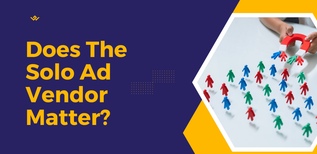 4 Best Solo Ads Vendors & Solo Ad Providers That Get Sales - EmoneyPeeps