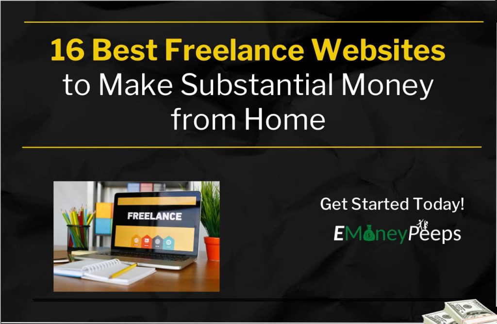 16 Best Freelance Websites to Make Money from Home in 2024 - EmoneyPeeps