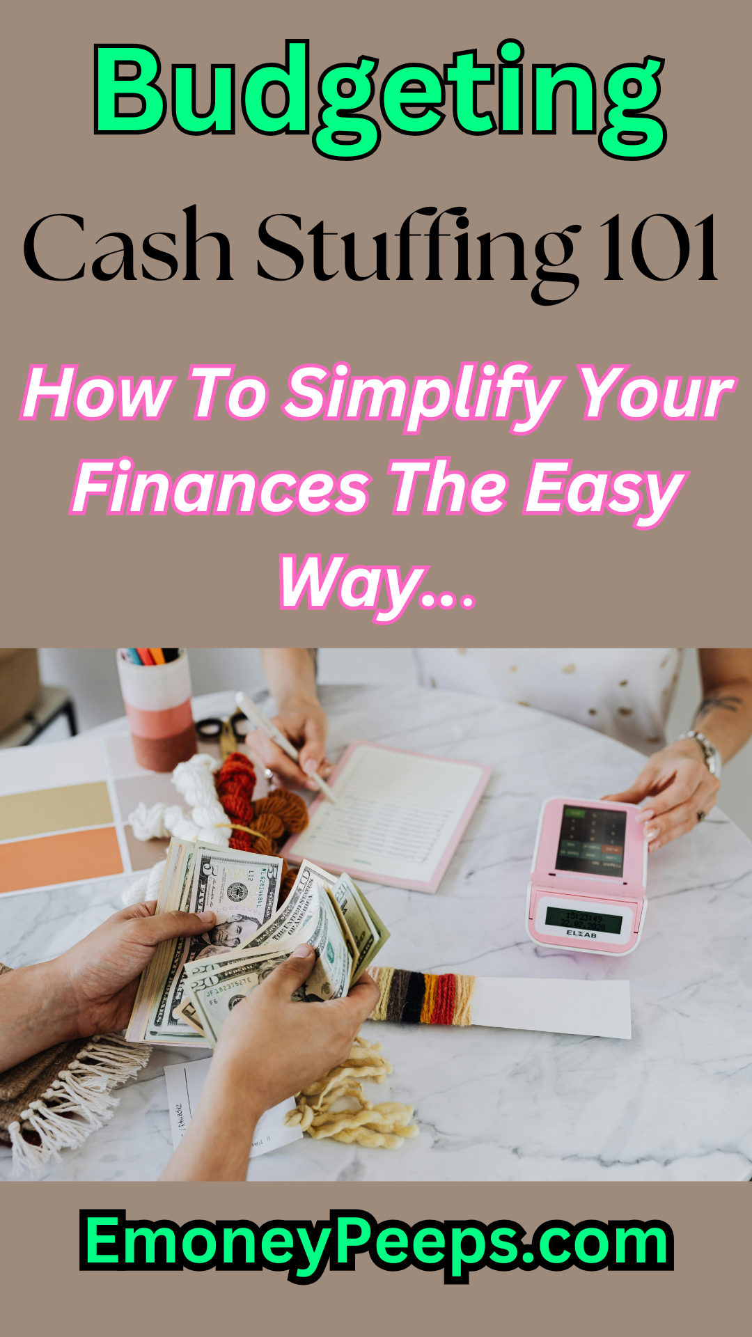 Ultimate Cash Stuffing Guide: How To Simplify Budgeting The Easy Way ...